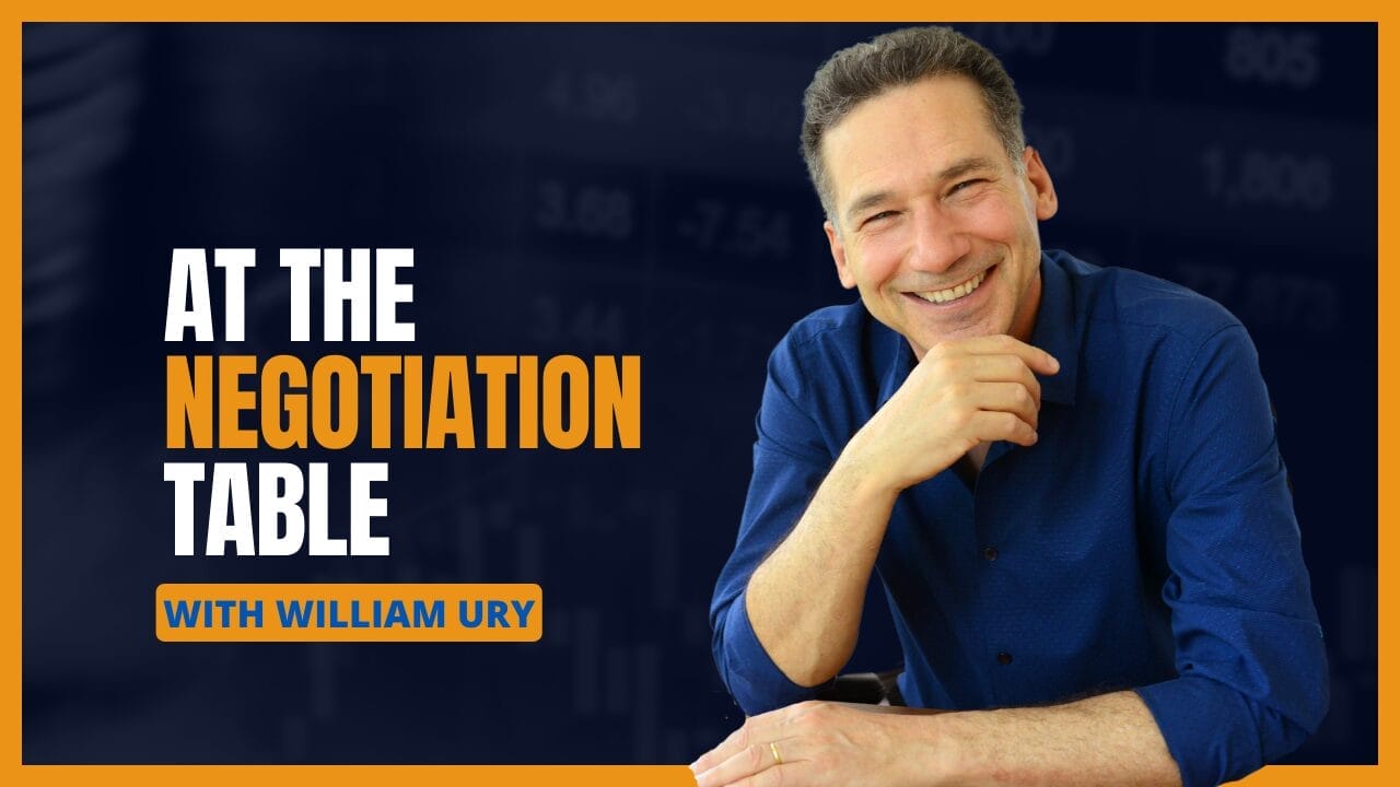 Selling Your Business? Why Nice Gets You More with William Ury, Co ...